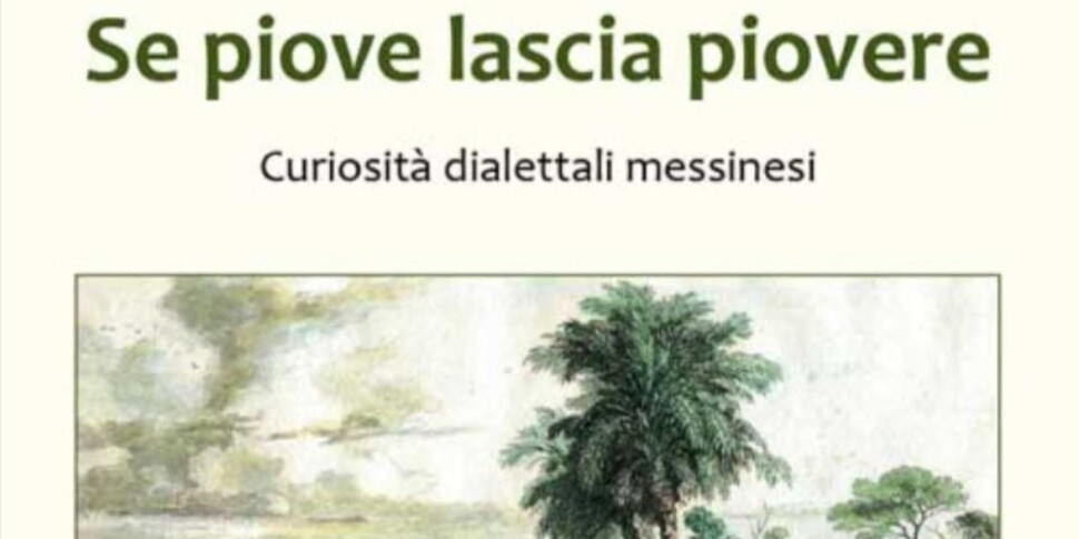 “Se piove lascia piovere”, la saggezza dei detti popolari - Gazzetta ...