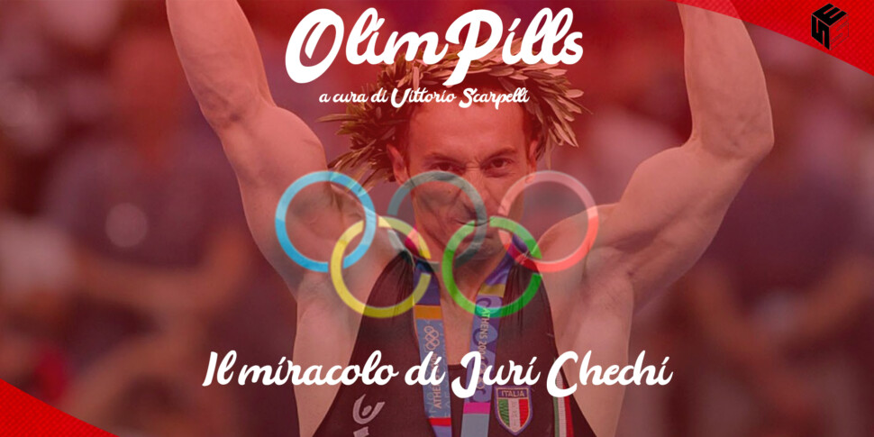 OlimPILLS il miracolo di Juri Chechi | dal ritiro al bronzo di Atene ...